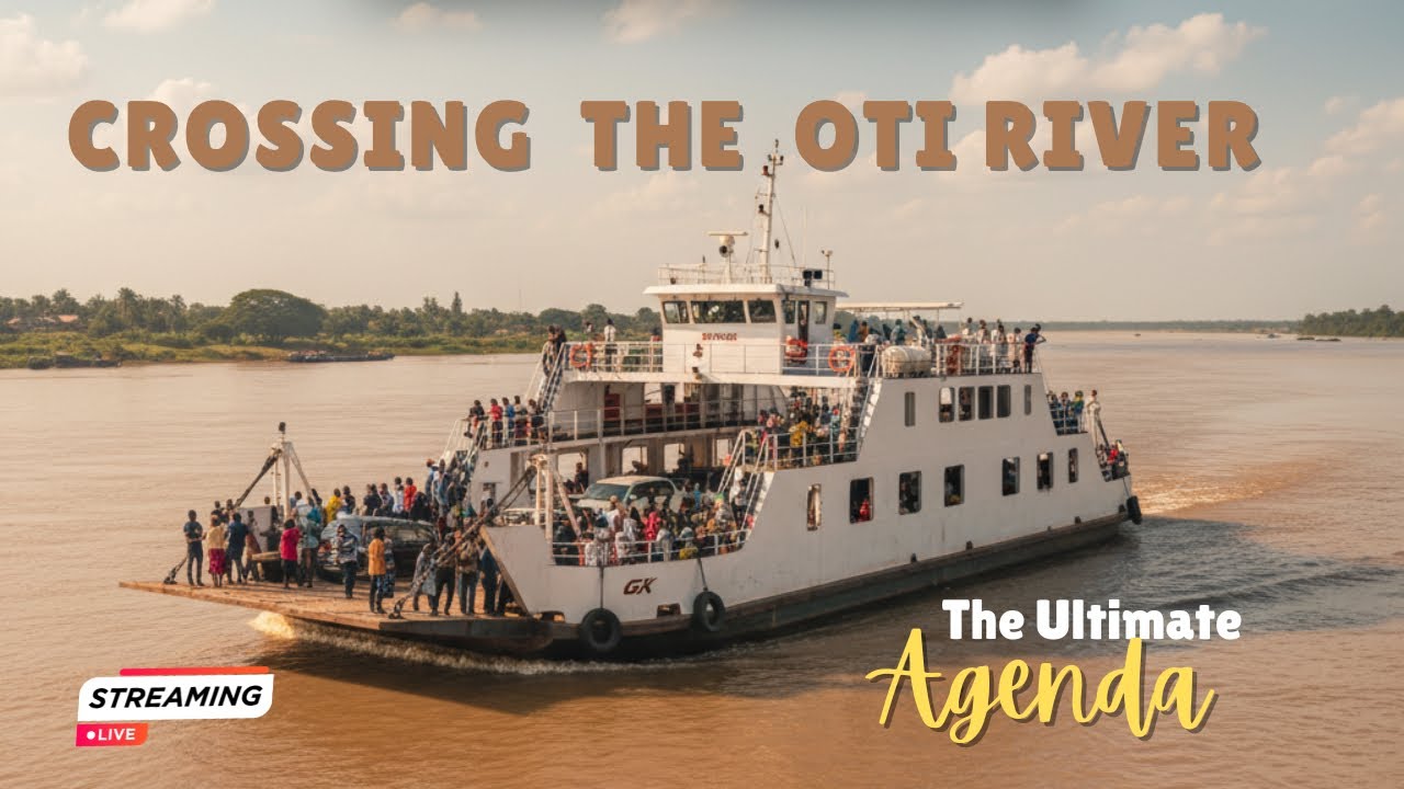 Crossing the World's Most Treacherous Oti River. - YouTube