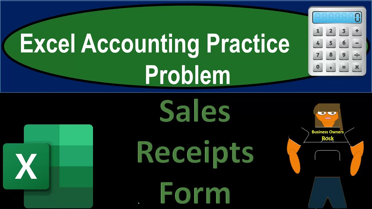 Sales Receipts Form 1400 Excel Accounting Problem 2021 - YouTube