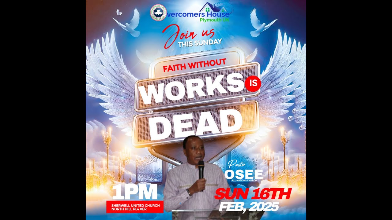 SUNDAY SERVICE | FAITH WITHOUT WORKS IS DEAD | PST OSEI - YouTube