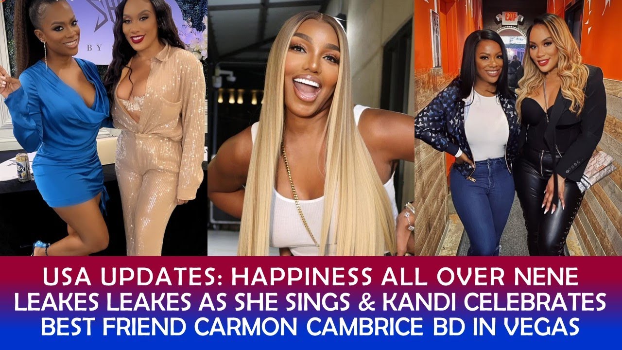 Happiness All Over Nene Leakes Leakes As She Sings And Kandi Celebrates Best Friend Carmon