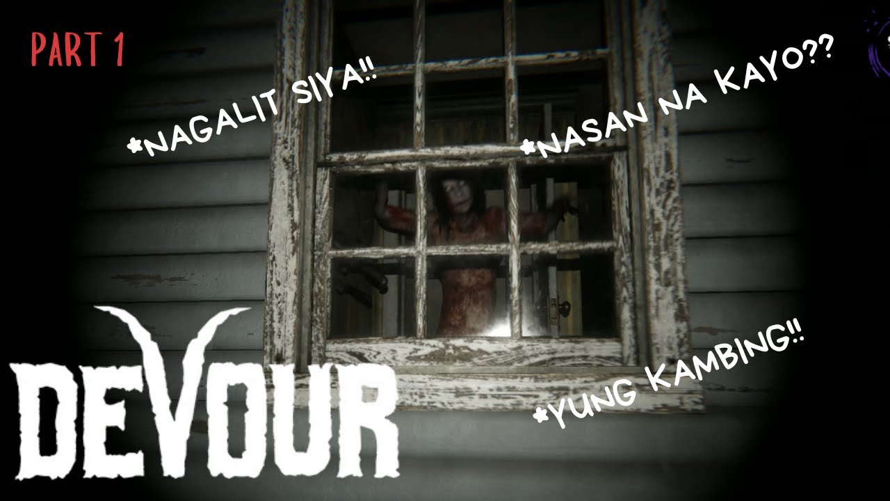 Seremonya Laban sa Demoniyo? [Devour Part 1 "The Farm House" ] - YouTube