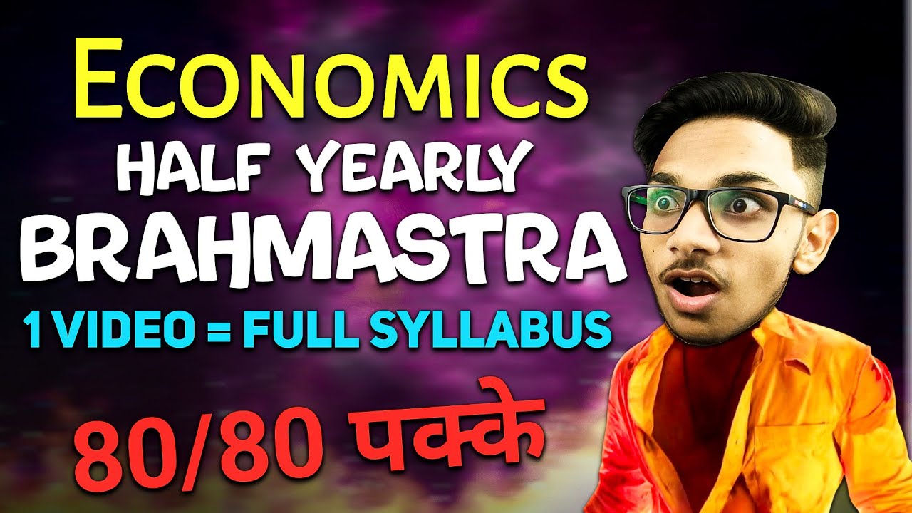 Class 11 Economics Half Yearly Full Syllabus In 1 Video Class 11 Half class-11-economics-half-yearly-full-syllabus-in-1-video-class-11-half