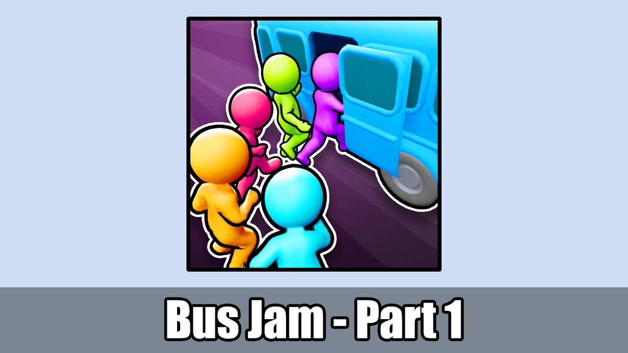 Bus Jam || Part 1 || Prototype - YouTube