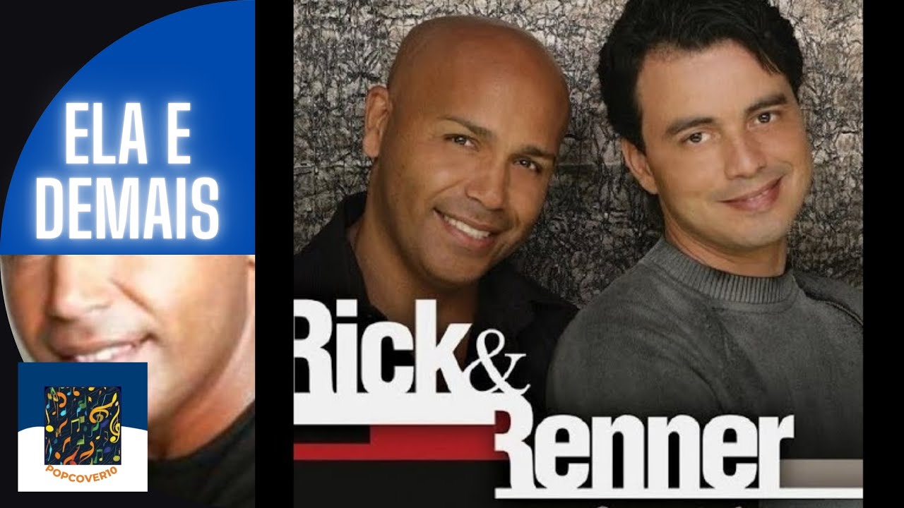 RICK E RENNER - ELA É DEMAIS (LYRICS) - COVER SILVIO - YouTube