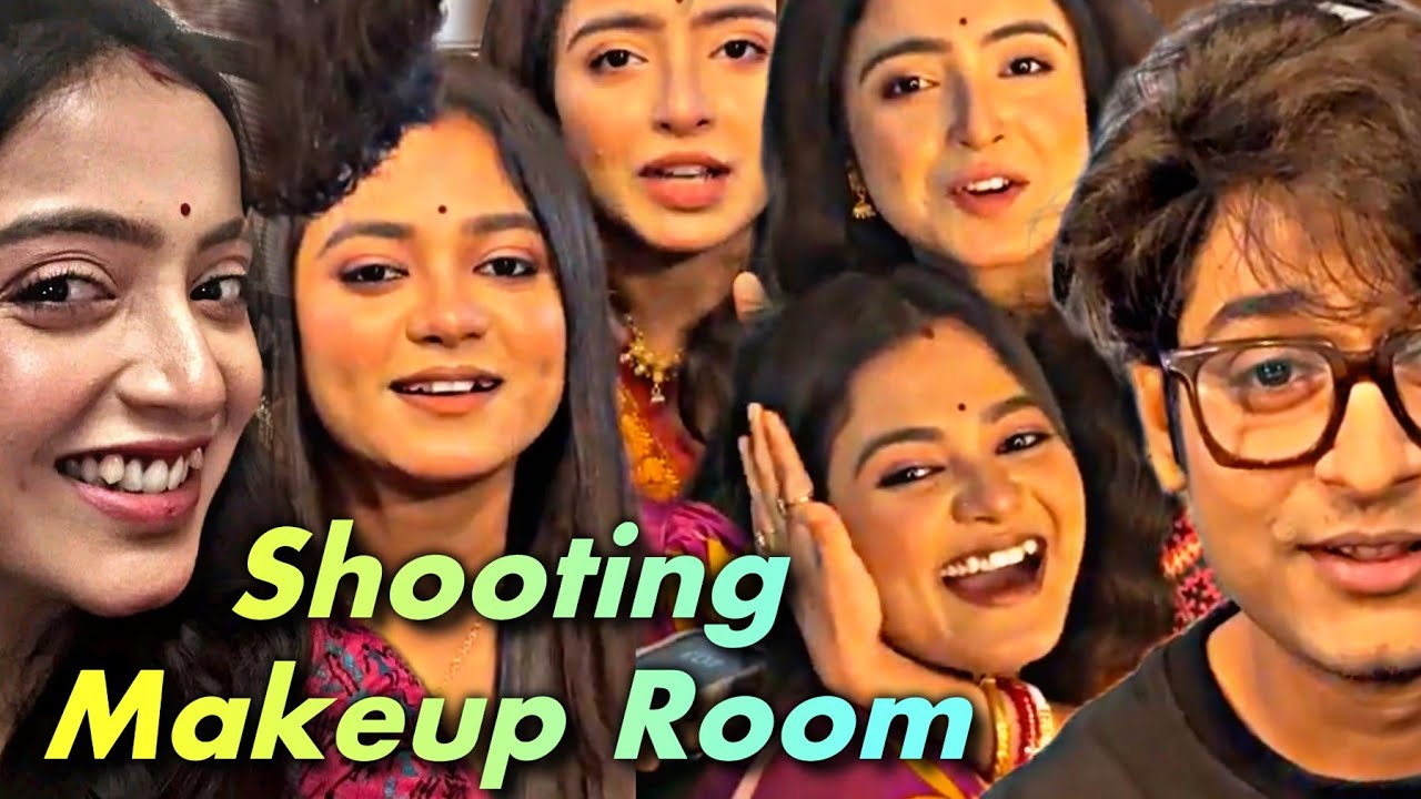Parineeta - Makeup Room | Shooting সেটে Exclusive Interview | Ishani ...