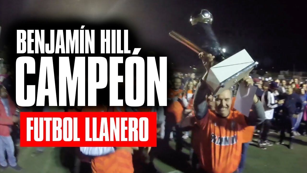 Benjamín Hill 🏆 CAMPEÓN LIGA DE VETERANOS | Color de la GRAN final ...