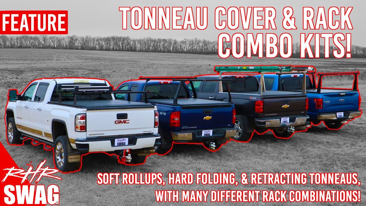 RHR Tonneau Cover & Rack Combo Kits! (Soft, Hard Folding, & Retractable ...