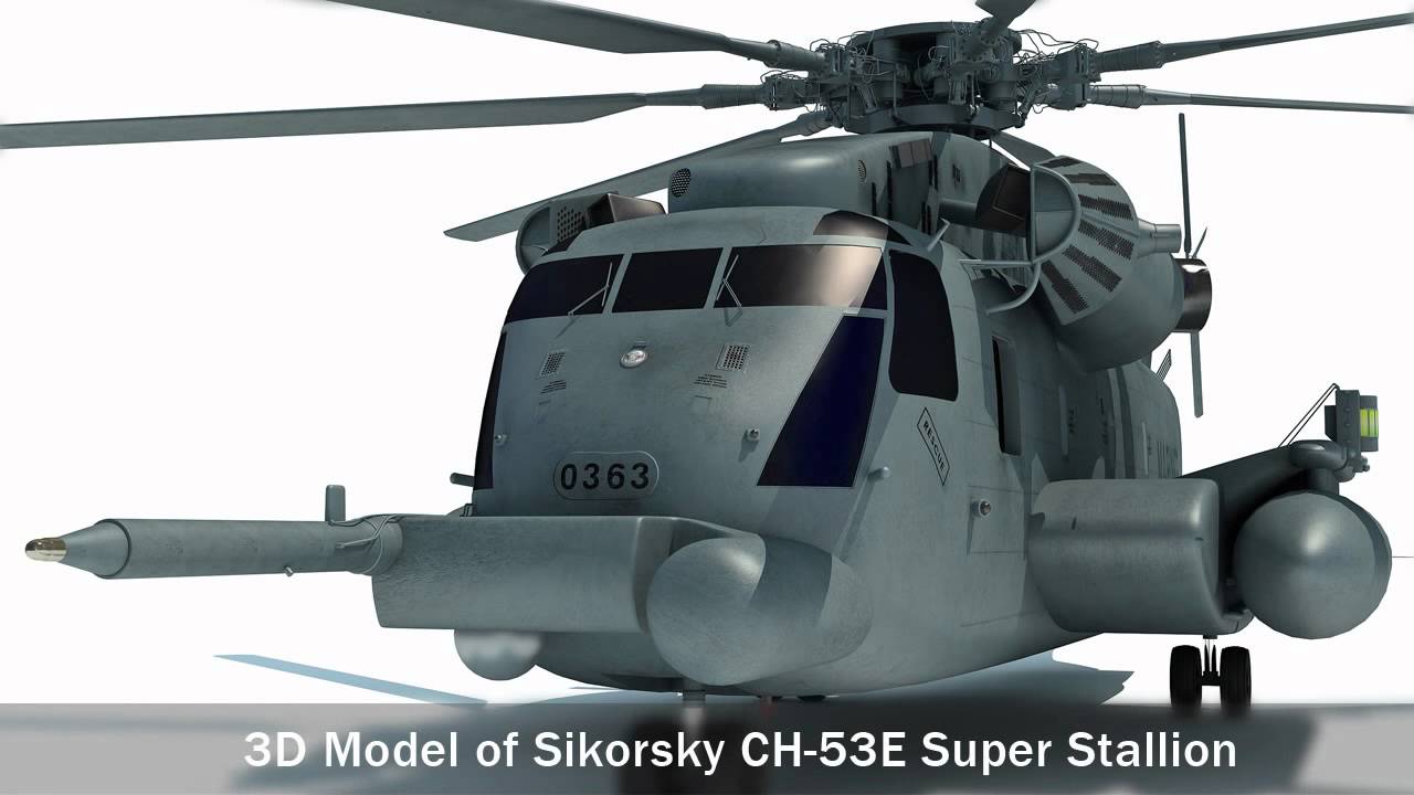 Sikorsky CH-53E Super Stallion Helicopter 3D Model - YouTube