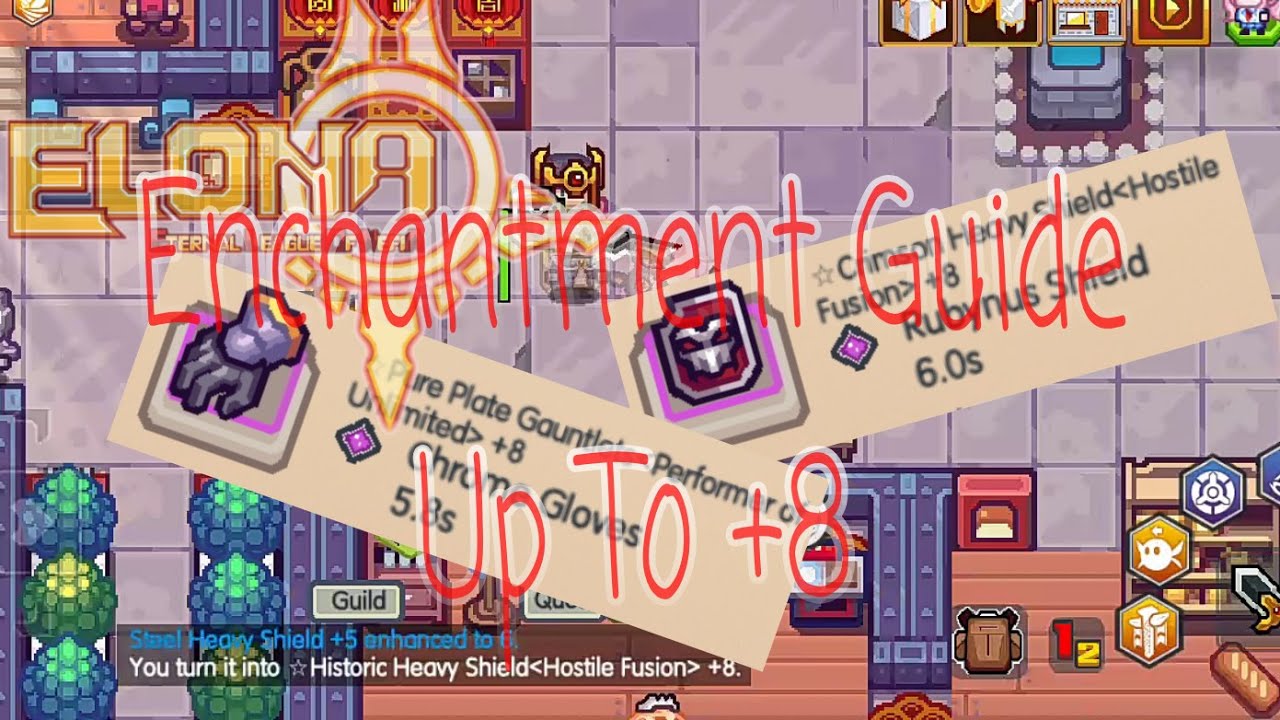 Elona - Enchantment Guide Up To +8 - YouTube
