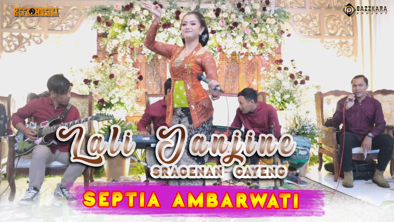 LALI JANJINE - VERSI SRAGENAN GAYENG - SEPTIA AMBARWATI - BEFA MUSIKA X ASKA AUDIO - YouTube