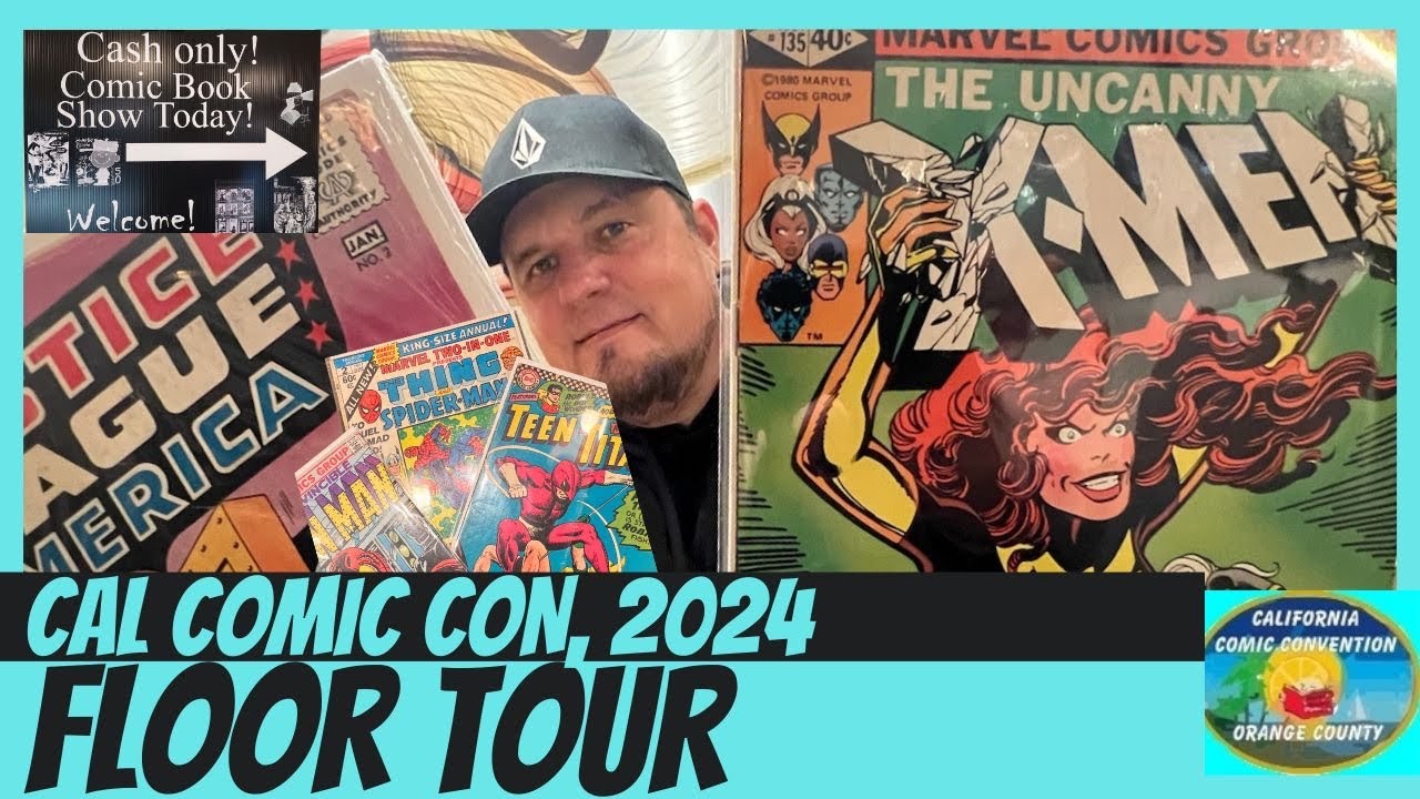 Cal Comic Con 2024 Comic Book Show Anaheim, CA - YouTube