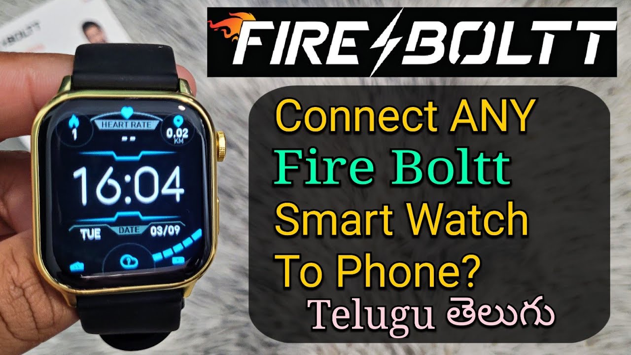 How To Connect ANY Fire-Boltt Smartwatch To Phone? (Telugu తెలుగు) Fire ...