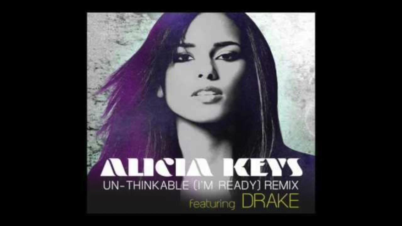 Alicia Keys Feat Drake Un Thinkable Im Ready Remix 432hz Youtube
