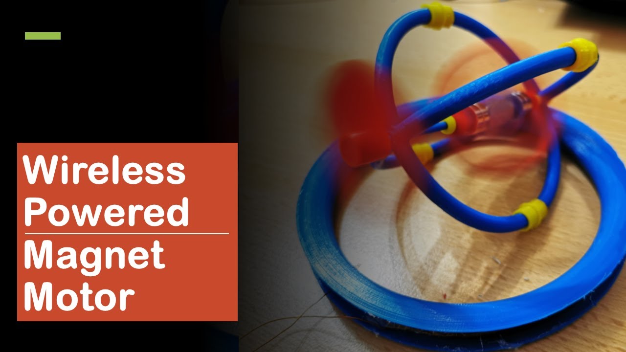 How to make Wireless Powered Magnet Motor - 3D Printed - YouTube