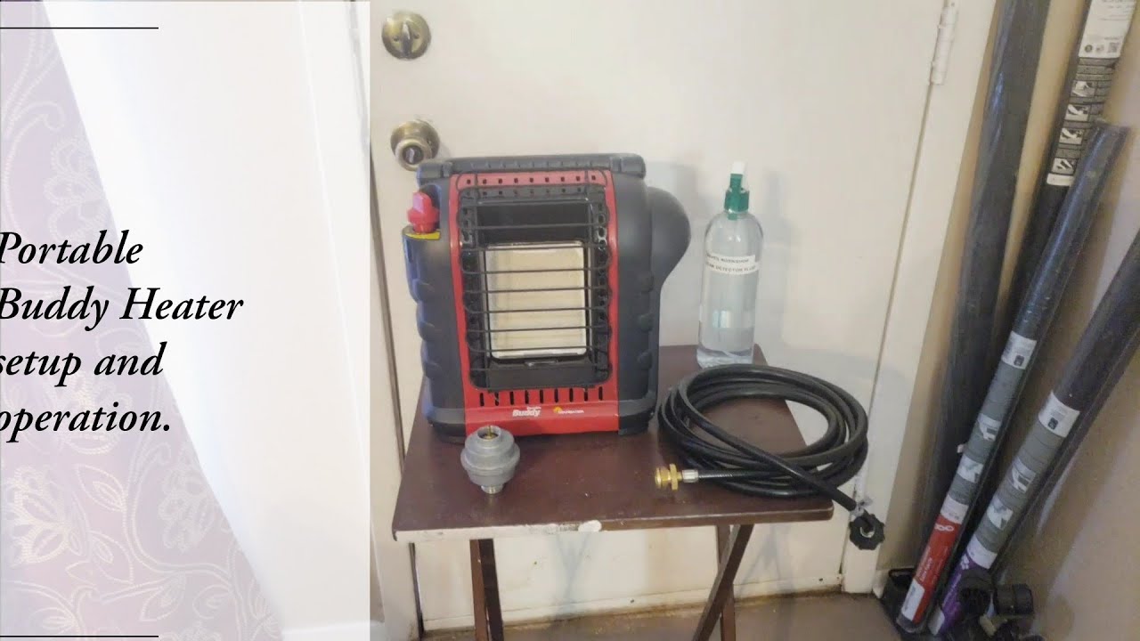 Portable Buddy Heater bulk tank connection and operation! - YouTube