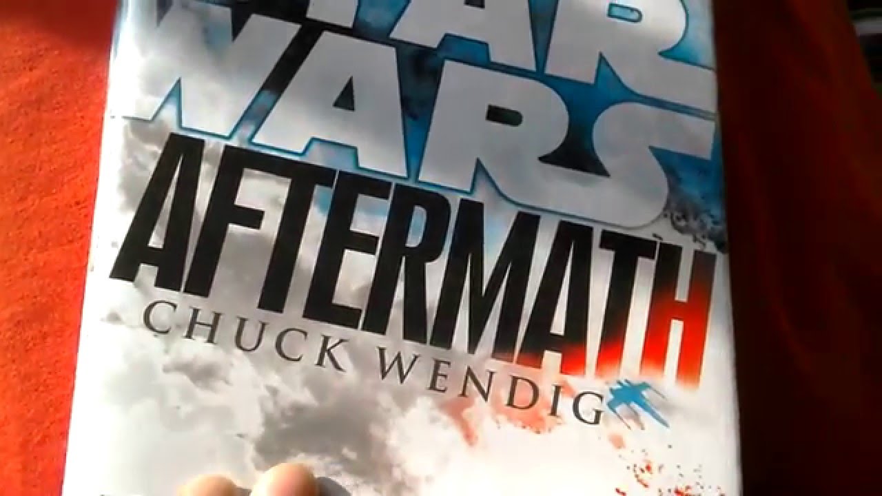 Star Wars Aftermath Book Review-Chuck Wendig - YouTube