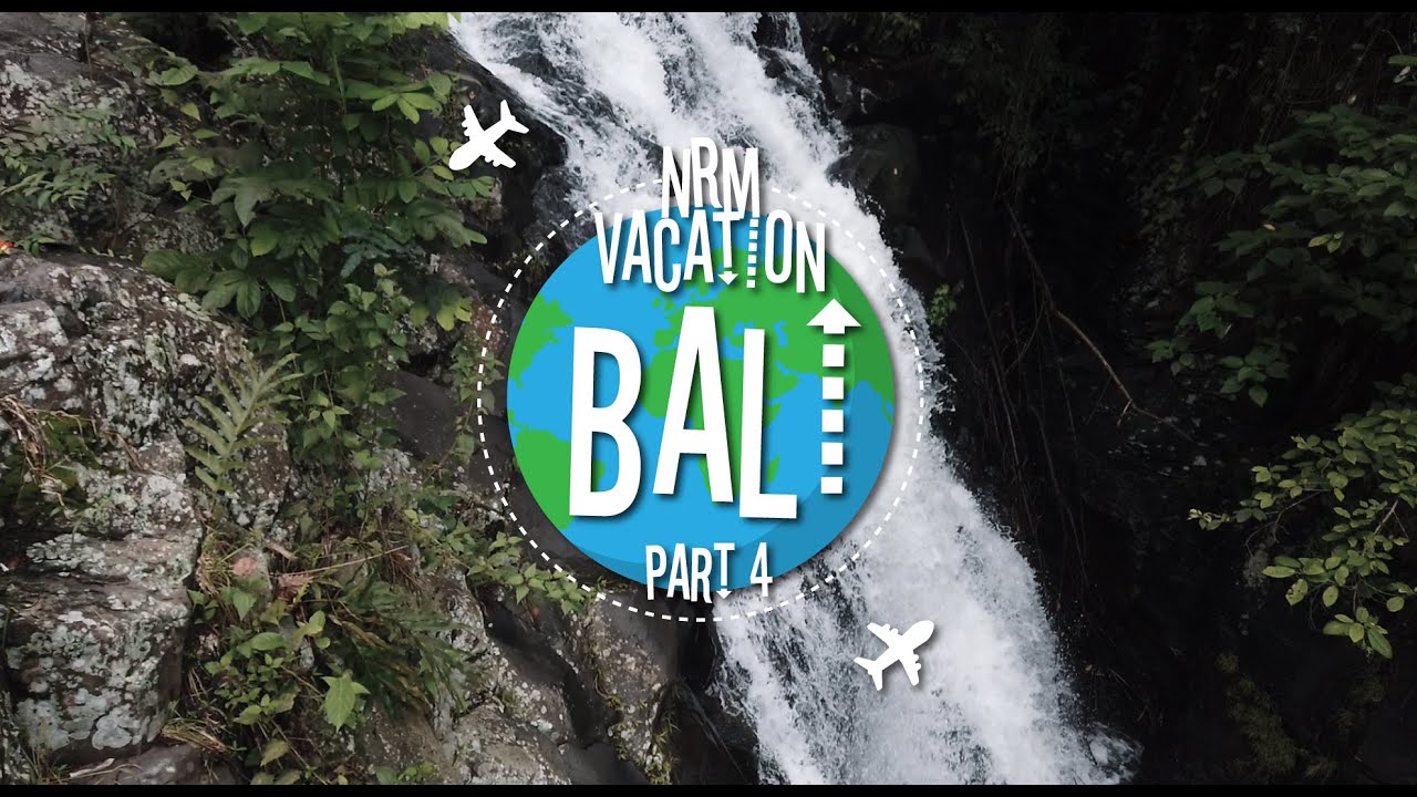 VLOG BALI NEW YEAR 2021 PART 4 || NRM VACATION - YouTube