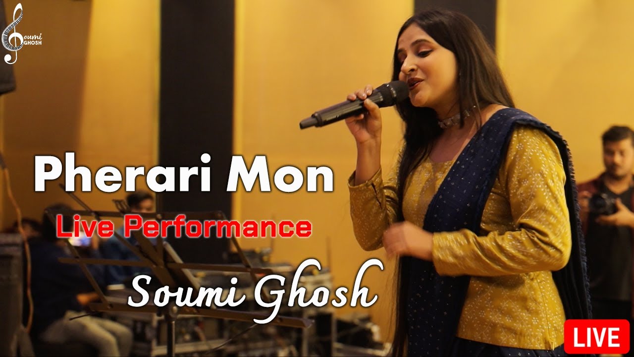 Pherari Mon | Antaheen | Bengali Movie Song | Soumi Ghosh | Live ...