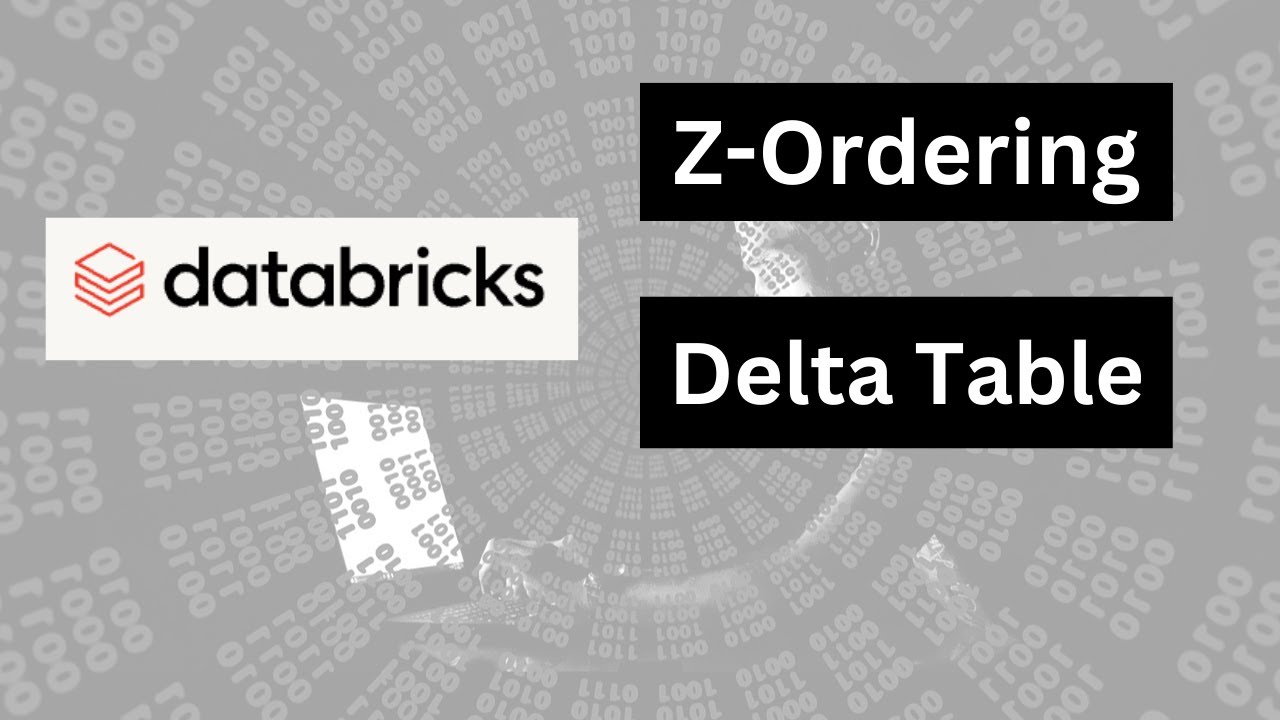 Delta Table Z Ordering In Databricks Hands On Tutorial YouTube