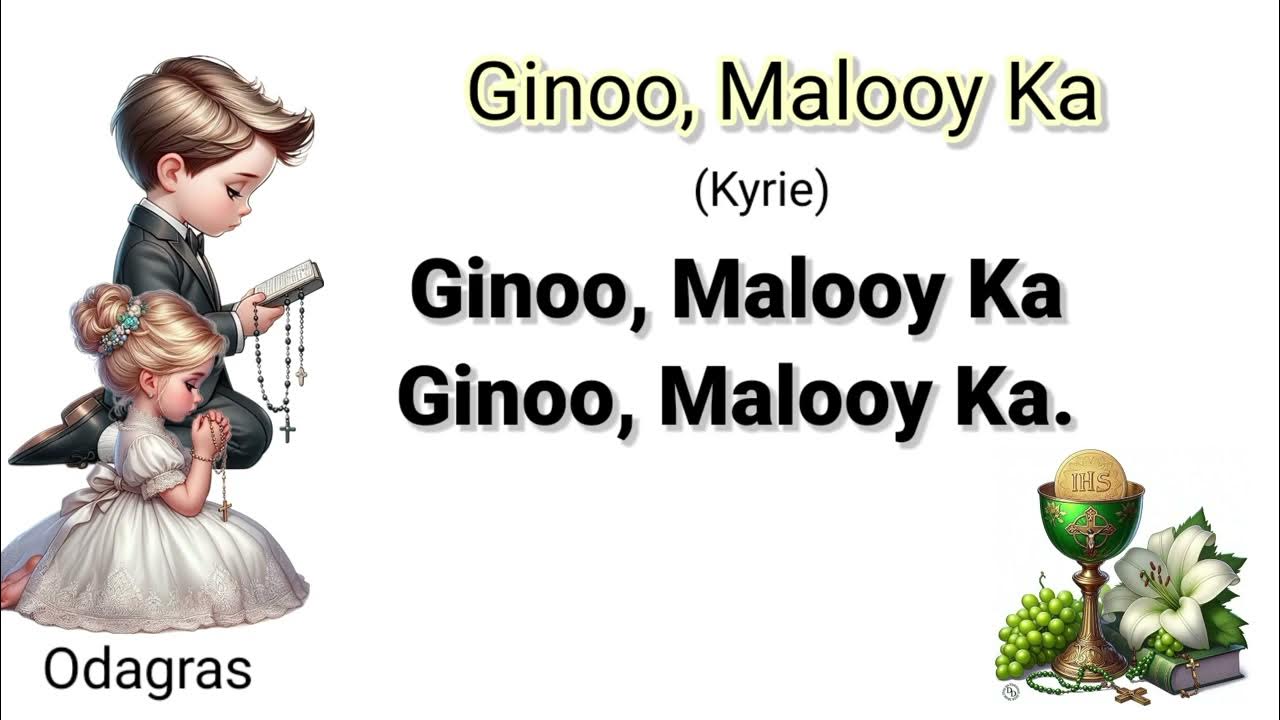 2. GINOO, MALOOY KA || KYRIE - Liturhiya sa Unang Pagkalawat - YouTube