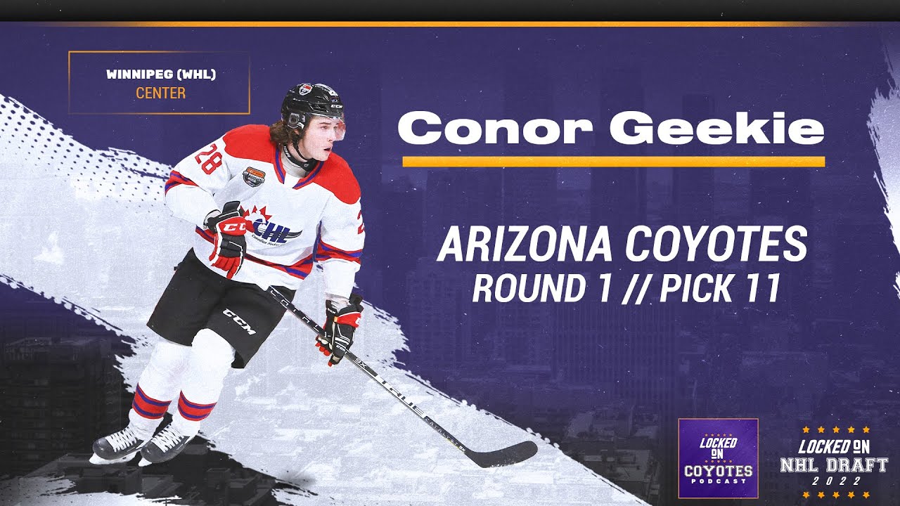 Connor Geekie REACTION, Arizona Coyotes trade for #11 pick in 2022 NHL ...