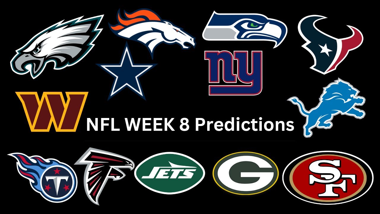 NFL Week 8 Predictions! - YouTube
