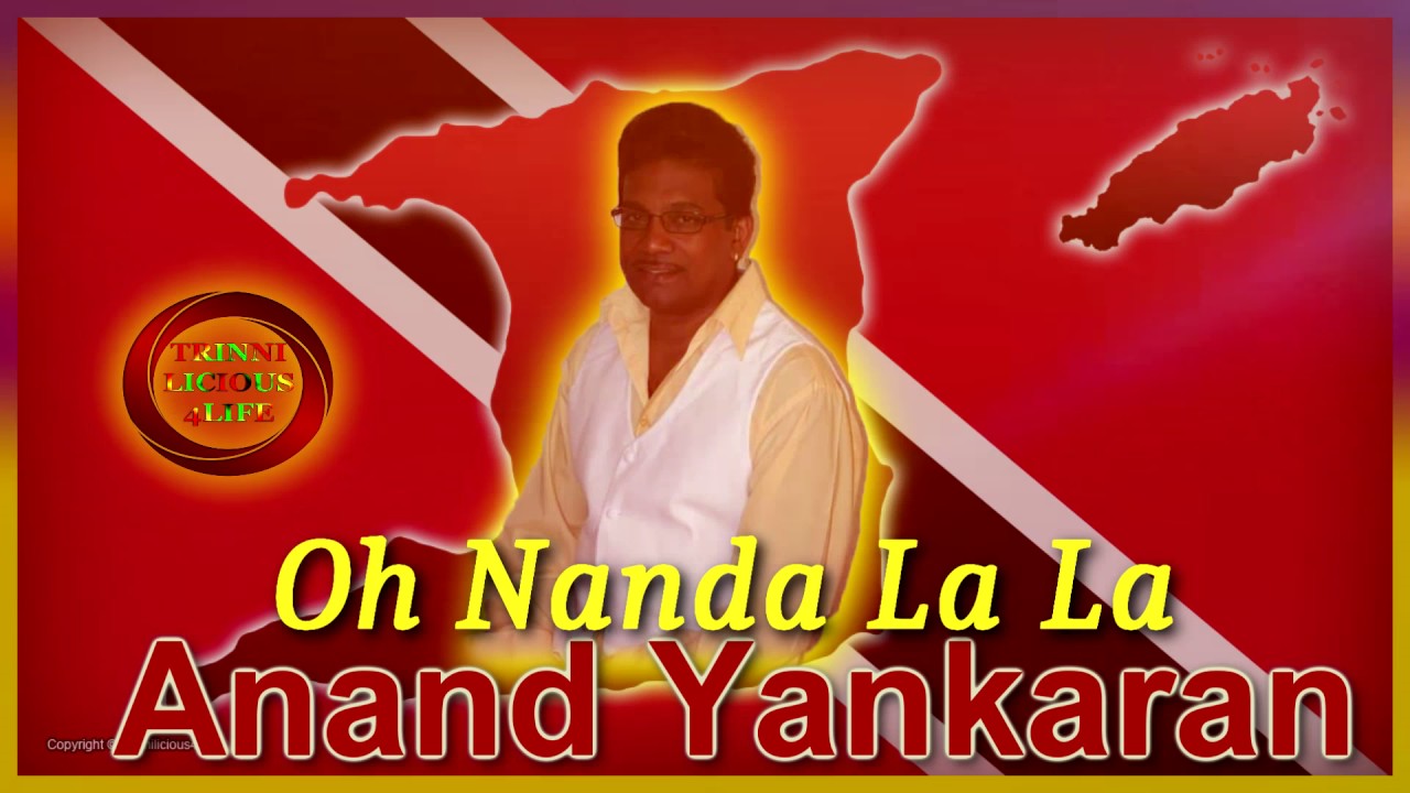 Anand Yankaran - Oh Nanda La La - YouTube