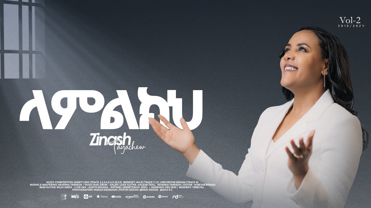 1 ላምልክህ "Lamlekeh" Zinash Tayachew ዝናሽ ታያቸው - YouTube