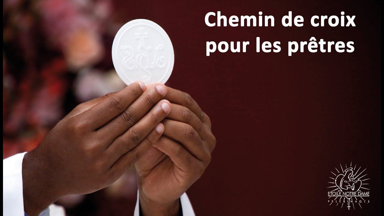 Septième chemin de croix du carême 2024 : Chemin de croix pour la sanctification des prêtres ...