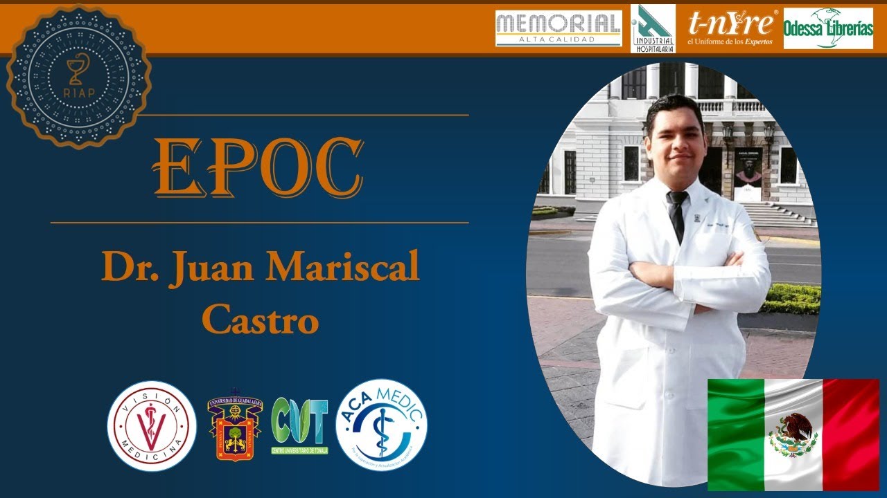 EPOC - DR. JUAN MARISCAL CASTRO - YouTube