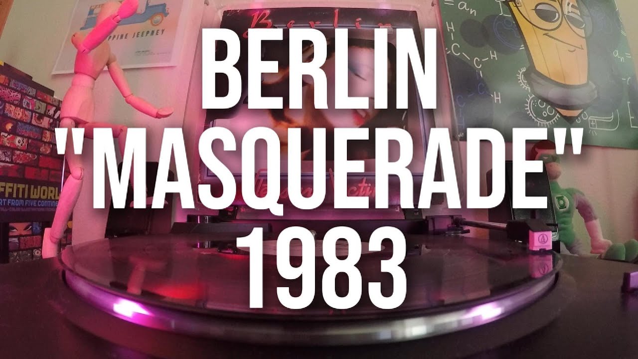 Berlin - "Masquerade" | 1983 (Analog Vinyl Audio) - YouTube