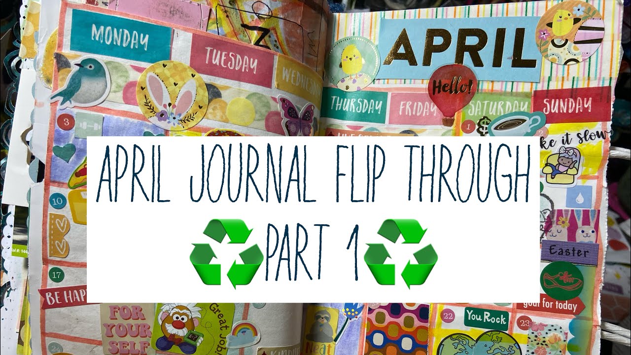 Flip through in my April TRASH journal / creative daily journal - part ...