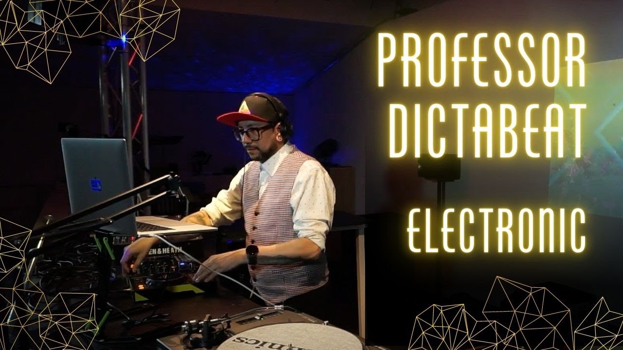 DJ Set - Professor Dictabeat - Electronic - YouTube