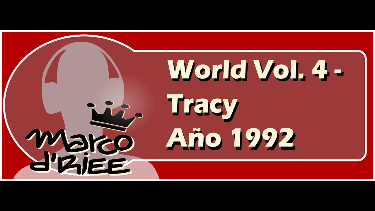 World Vol. 4 - Tracy - 1992 - YouTube