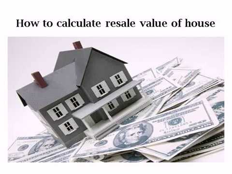 How to calculate resale value of house - YouTube
