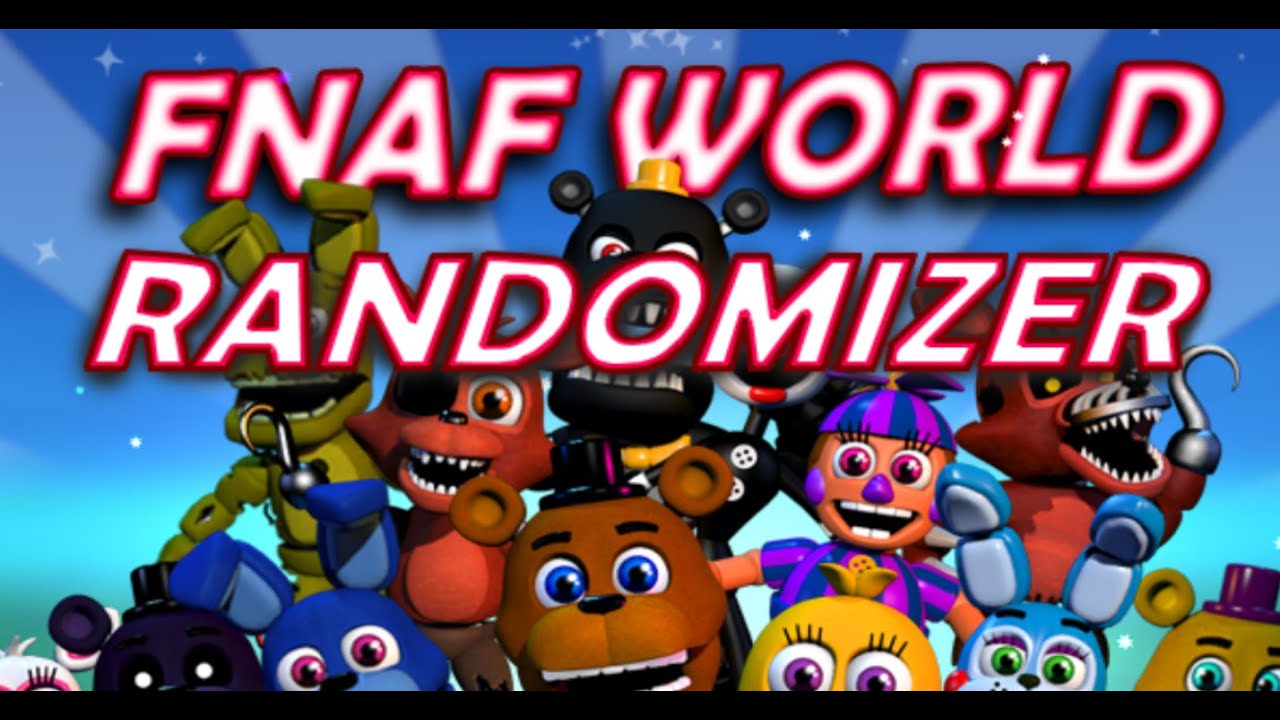 Fnaf world randomizer episode 2 (wifi) - YouTube