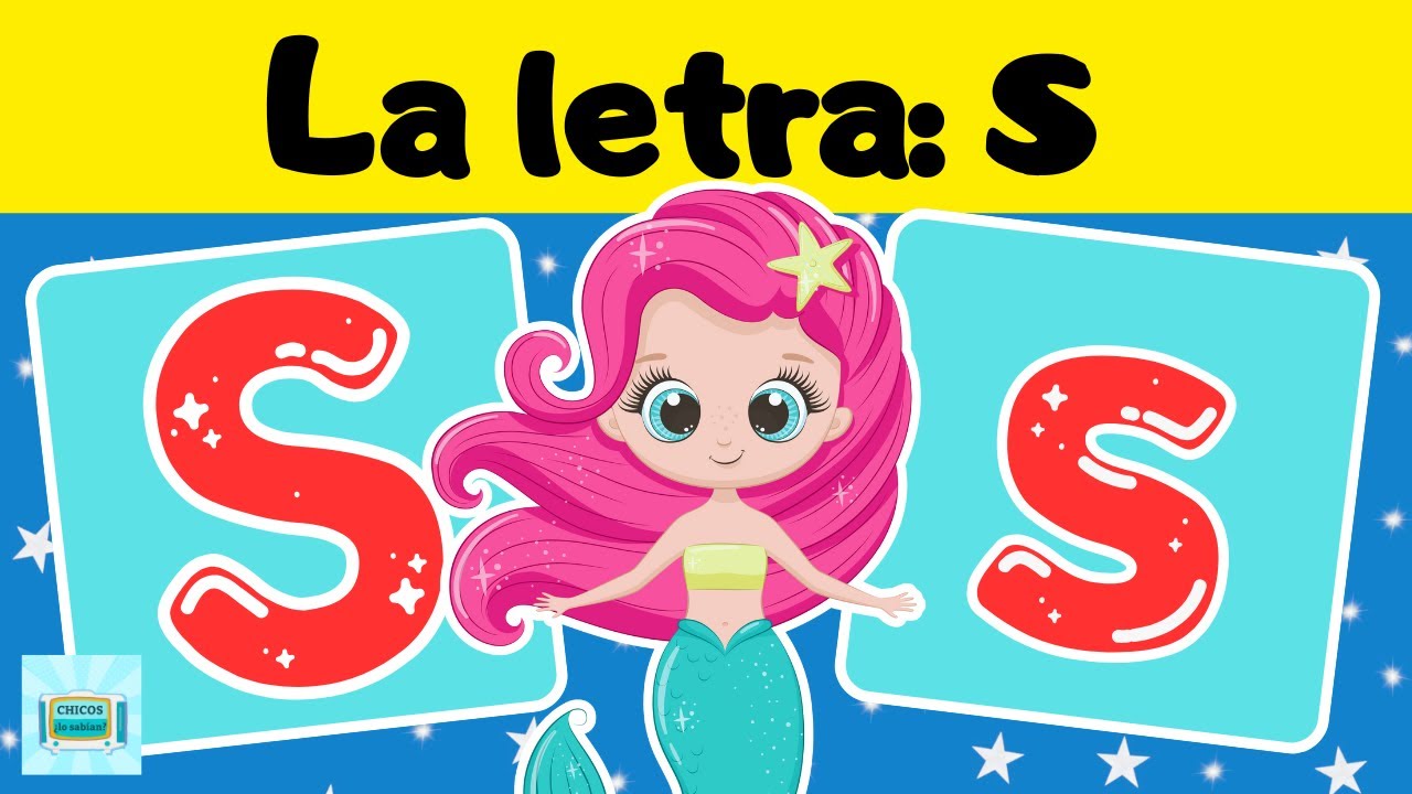 Aprende la Letra "S" con Divertidas Imágenes Coloridas 🧜🏼‍♀️ PARA NIÑOS ...