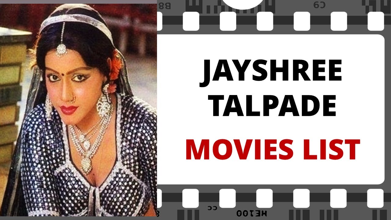 JAYSHREE TALPADE Movies List | जयश्री तलपड़े मूवीज लिस्ट - YouTube