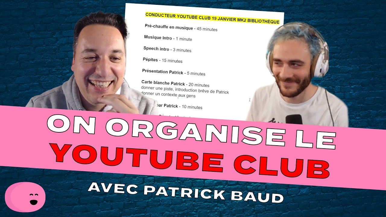 Les COULISSES du Youtube Club avec Patrick Baud (Axolot) - YouTube