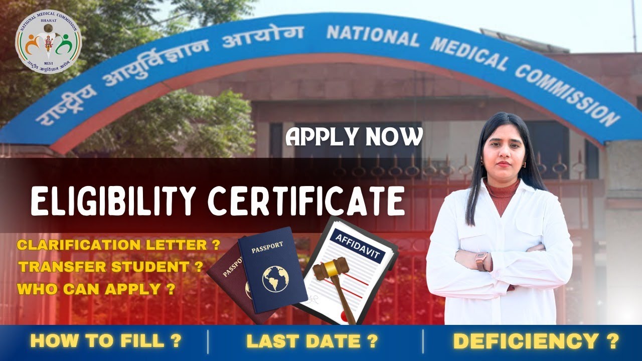 NMC Eligibility Certificate 2025: Final Application Deadline & Process ...