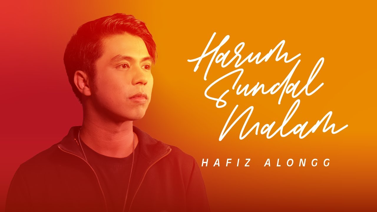 Harum Sundal Malam - Hafiz Alongg (Official Lyric Video) | TikTok ...