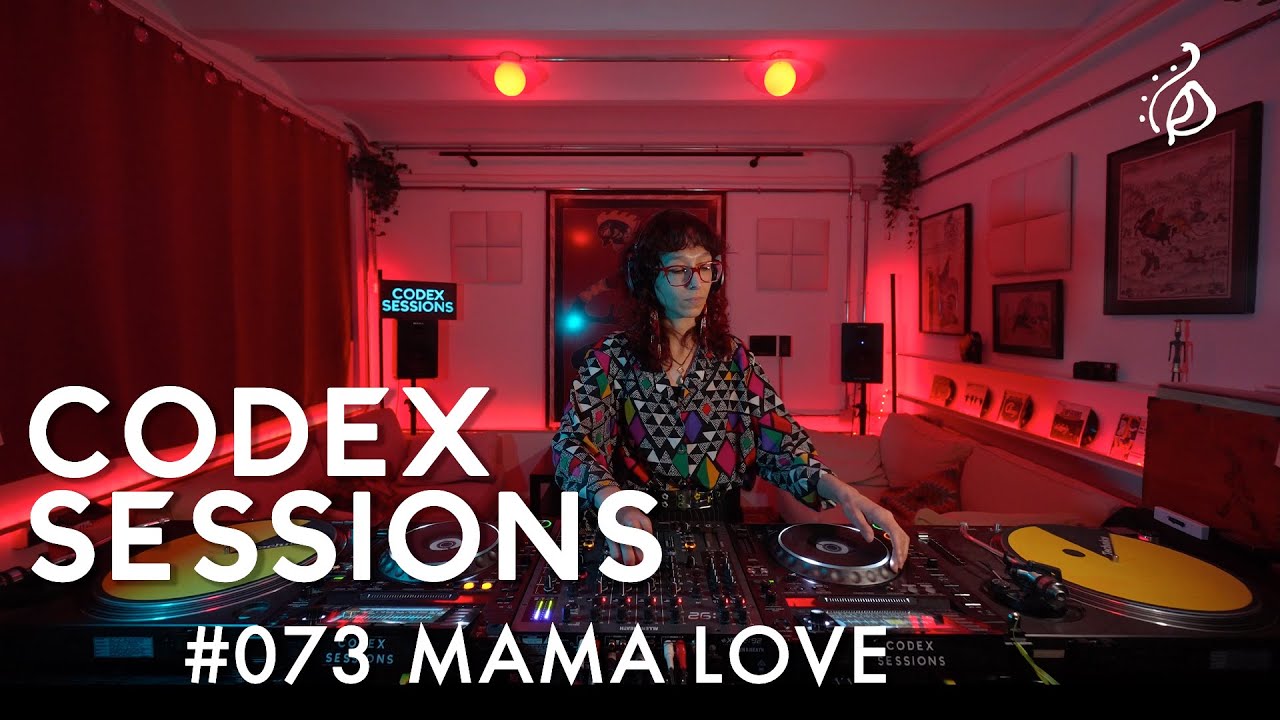Codex Sessions #073 : MAMA LOVE (Disco House Set) - YouTube