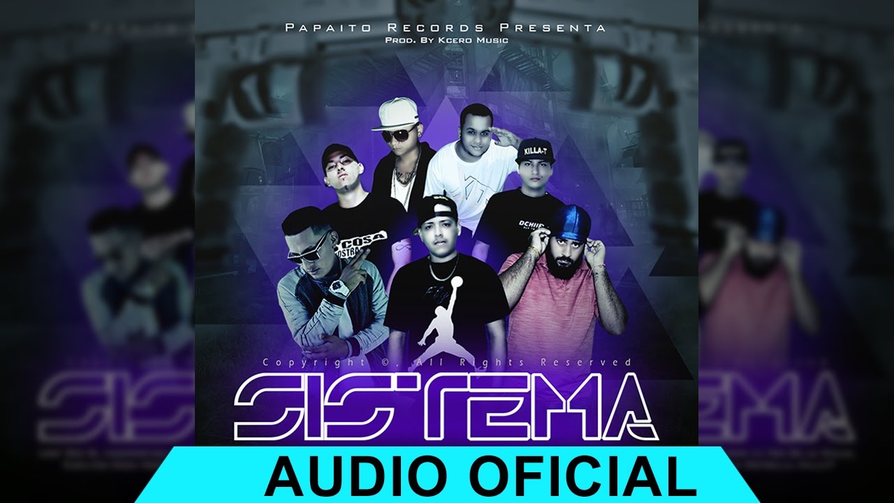 Sistema - Pekoso Ft. Malán El Propio, Lery Dee, Futu Smoke, Killa-T ...