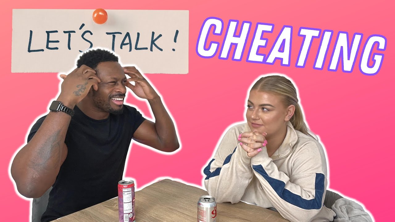 LETS TALK: cheating | Lucy Flight - YouTube