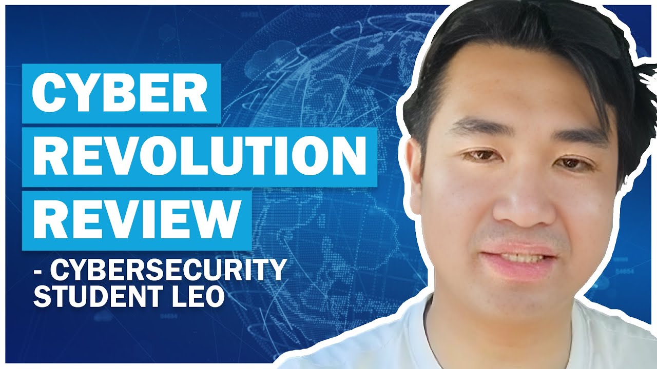 Cyber Revolution Review - A Cyber Career Shift Success Story feat. Future Data Analyst Leo - YouTube