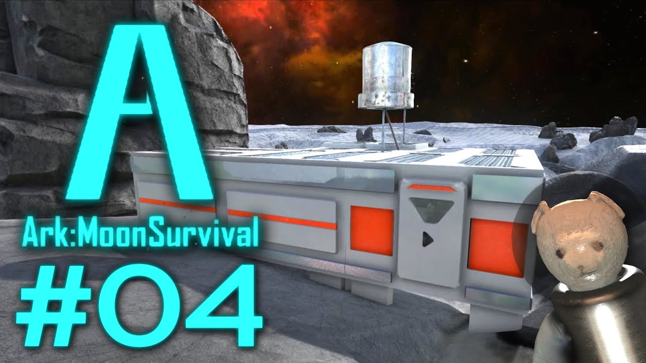 ARK: MOON SURVIVAL #04 - Meine kleine Mondbasis! (Deutsch/1080p) - YouTube