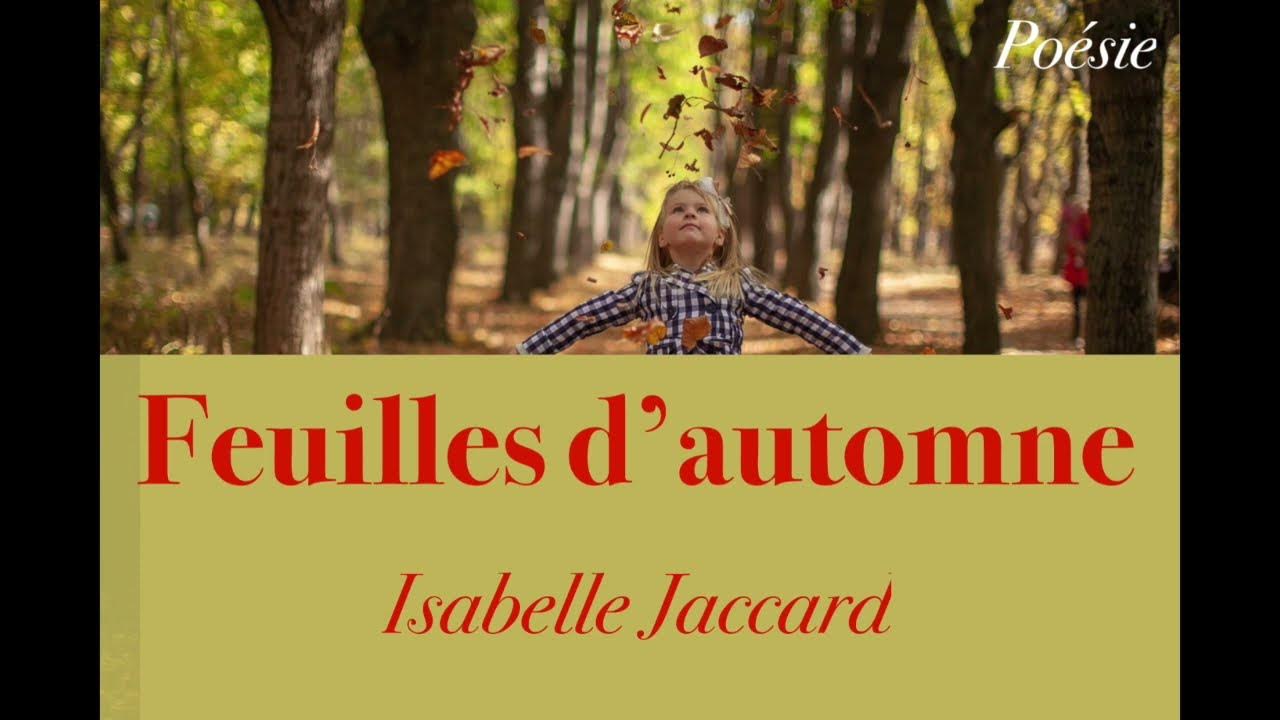 Poésie - Feuilles d'automne - Isabelle JACCARD - Autumn Leaves - French ...