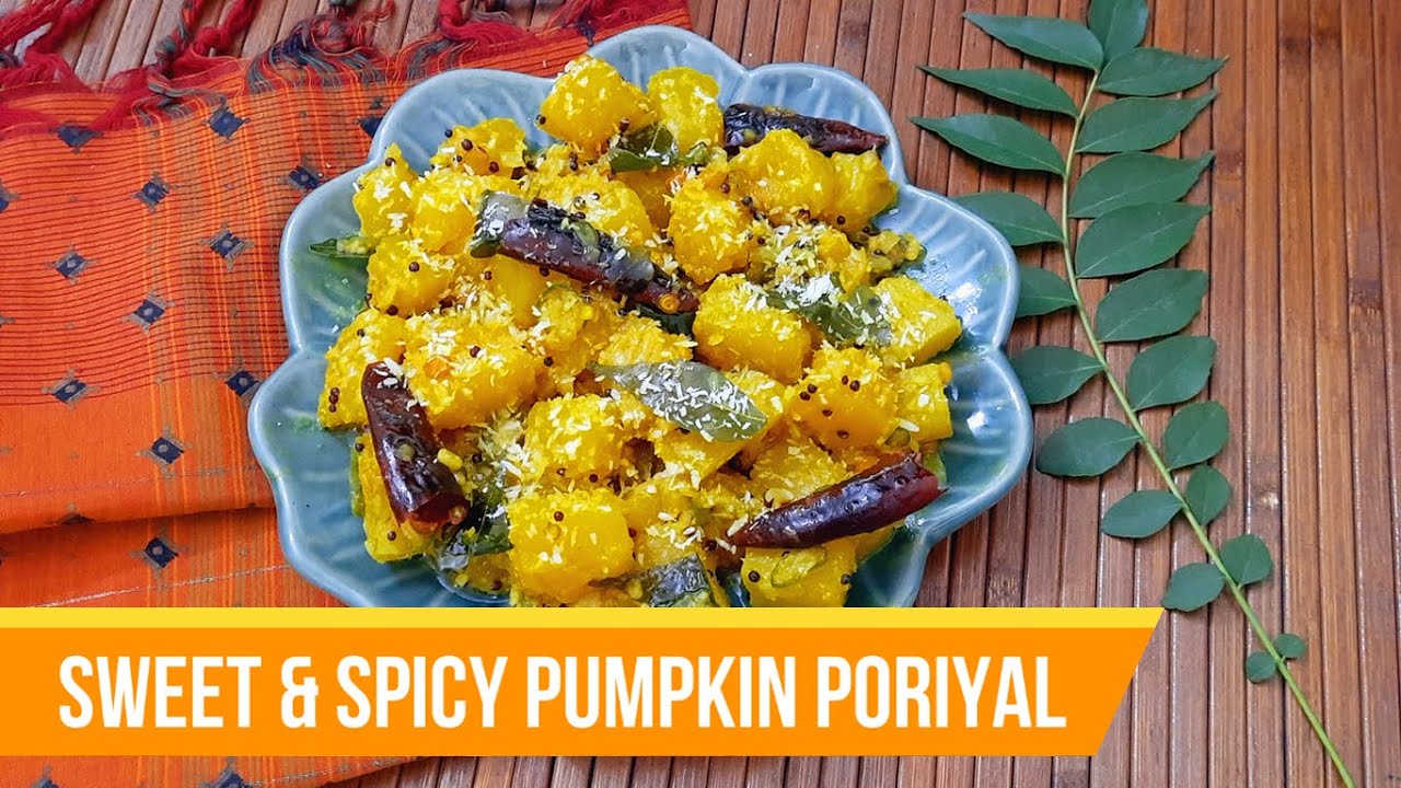 Pumpkin Poriyal Recipe | Pumpkin Sabji | Parangikai Poriyal ...