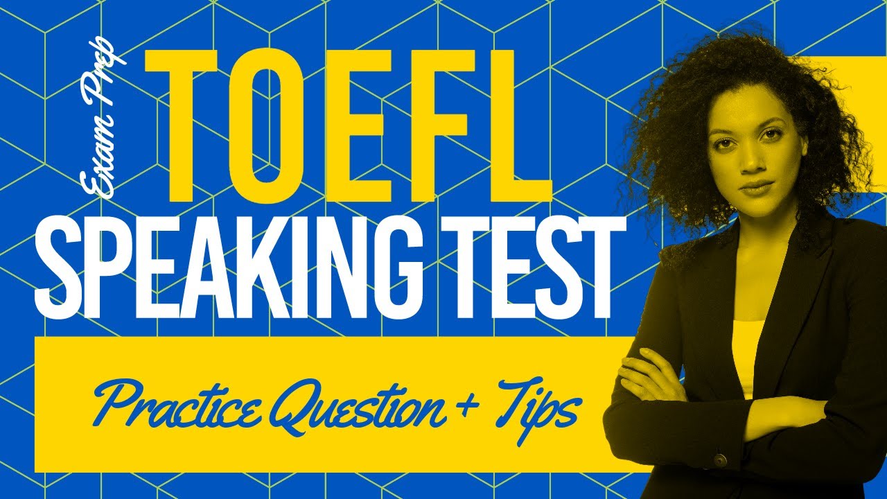A TOEFL Speaking Practice Question and Tips - YouTube