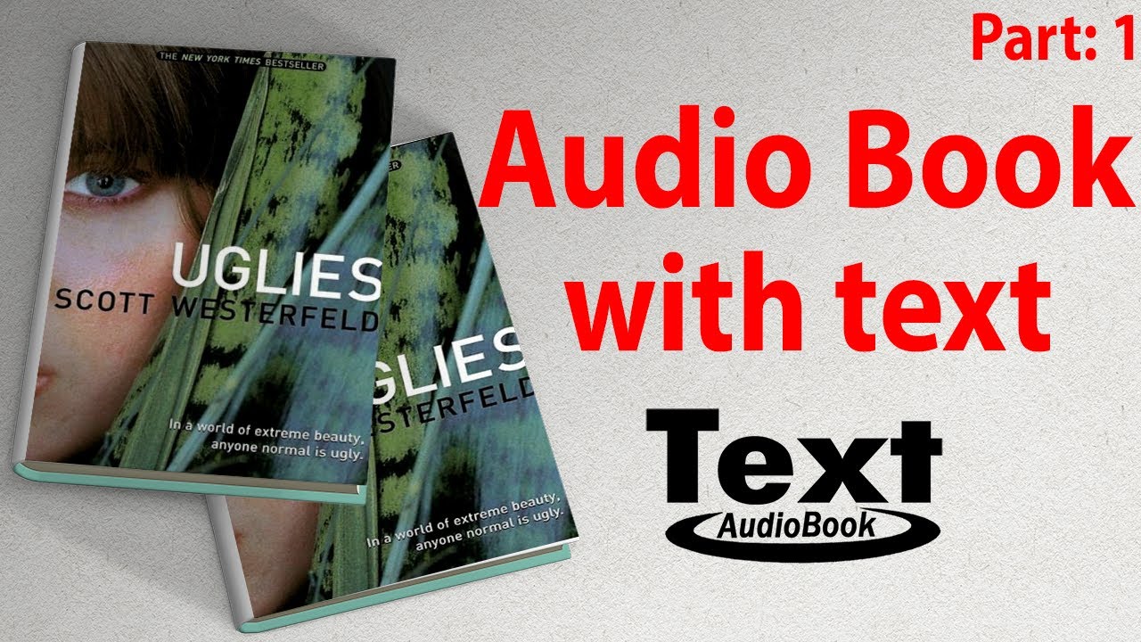 Uglies by Scott Westerfeld Audiobook Part 1 - YouTube